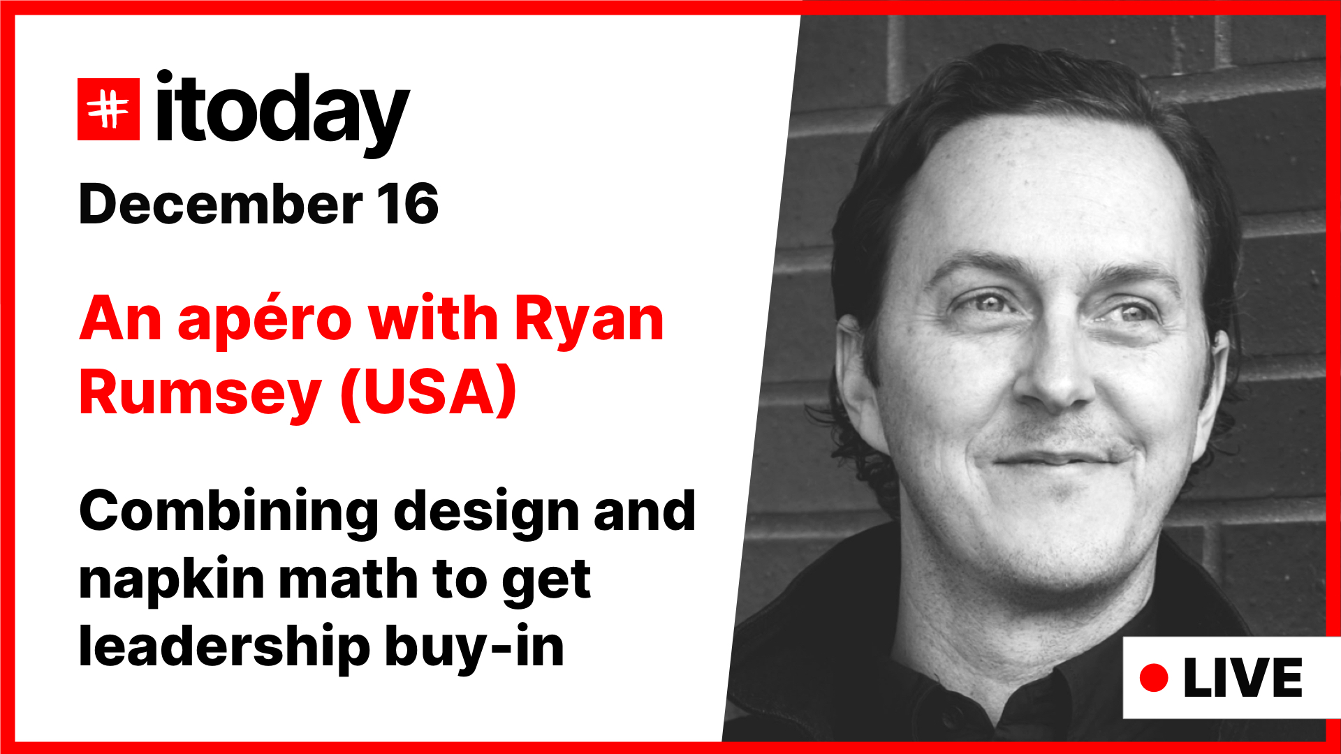 Itoday Apéro #1 - Ryan Rumsey - Innovation Today